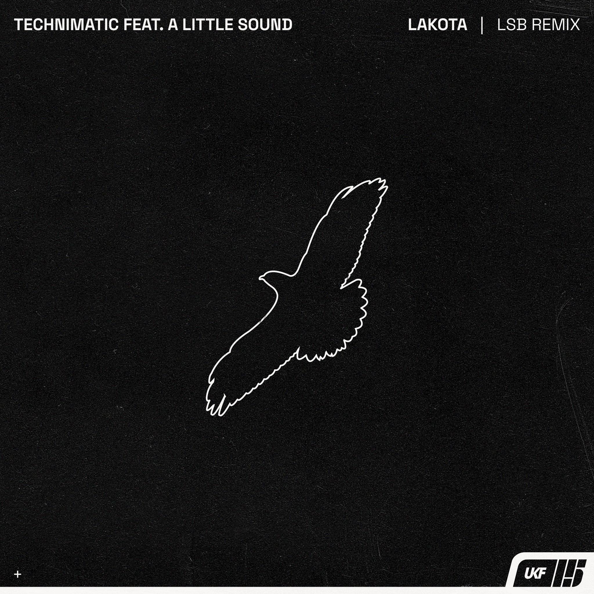Technimatic, LSB - Lakota (LSB Remix) • UKF