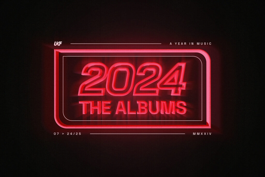 2024: The Albums • UKF